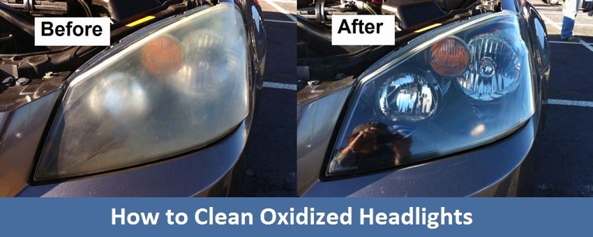 How to Clean Oxidized Headlights?